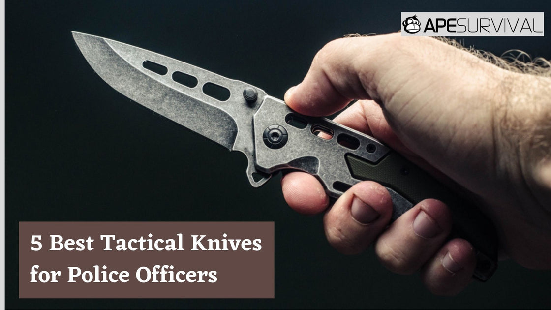 5 Best Tactical Knives for Police Officers – ApeSurvival